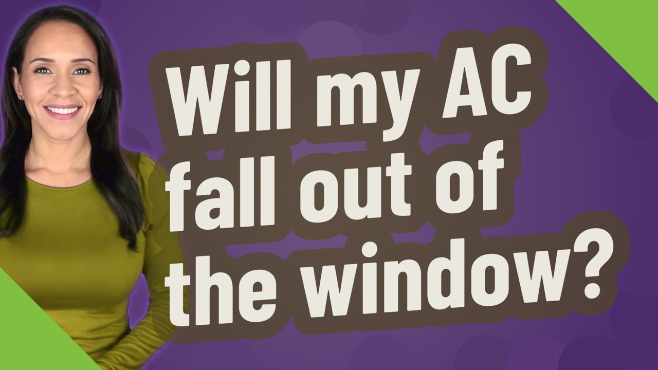 Will my AC fall out of the window? - YouTube