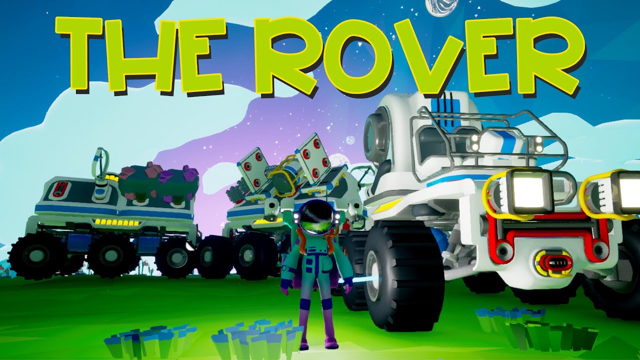 Astroneer: The Rover - Episode 8 - YouTube