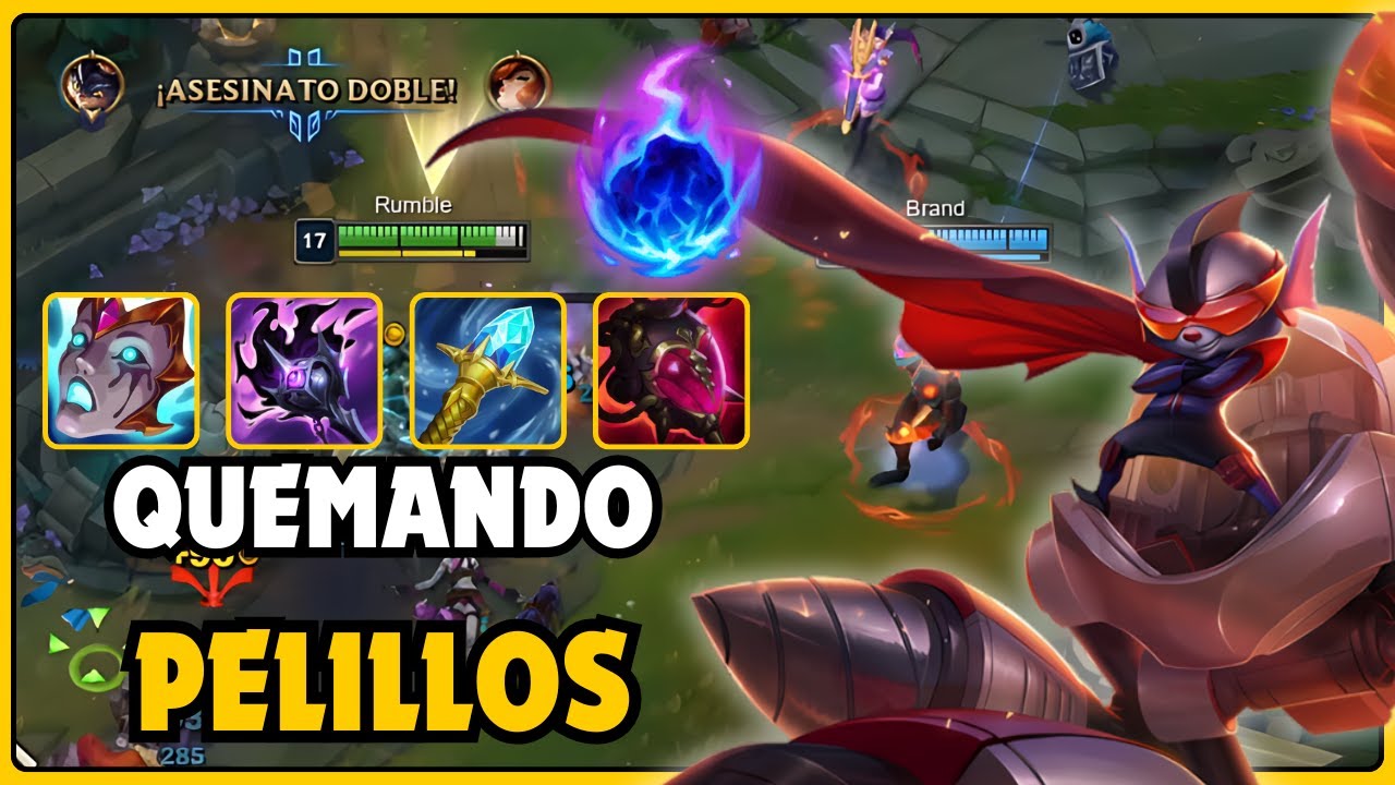 QUEMANDOLES LOS PELILLOS DEL FUNDILLO A TODOS | RUMBLE TOP | LEAGUE OF ...