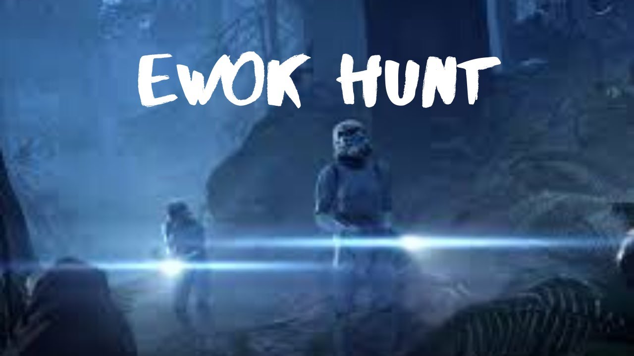 Ewok hunt | STAR WARS Battlefront || #3 - YouTube
