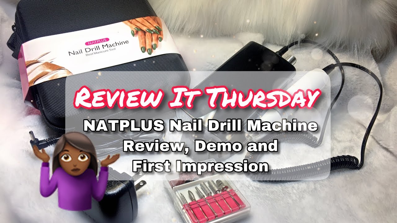 NATPLUS Rechargeable Nail Drill Machine Review Demo and First ...