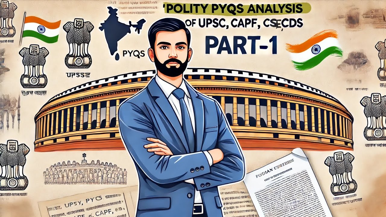 #upscprelims2025. Polity PYQs Of UPSC-CSE, CAPF, CDS etc. Comprehensive ...