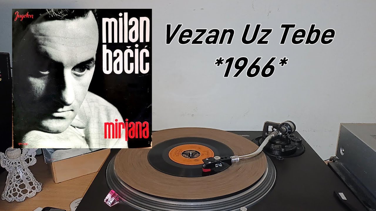 Milan Bačić – Vezan Uz Tebe (Mon Coeur D'attache) *1966* /// *vinyl rip ...