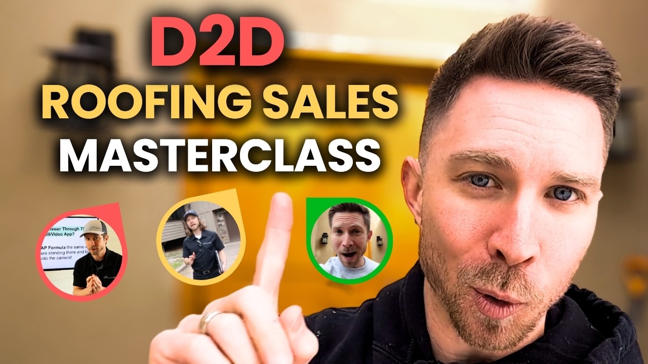 D2D Roofing Sales Masterclass: Compilation of My Top Tips - YouTube