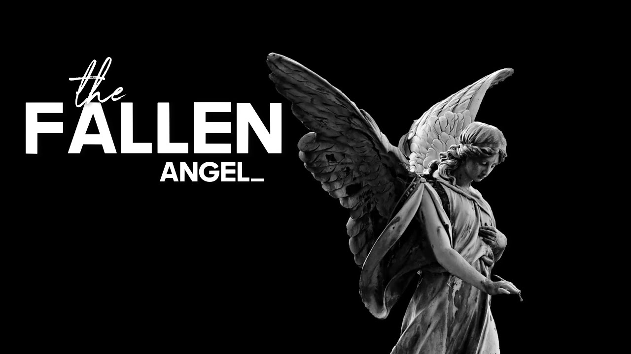 The Fallen Angel #faith #bible #jesus - YouTube