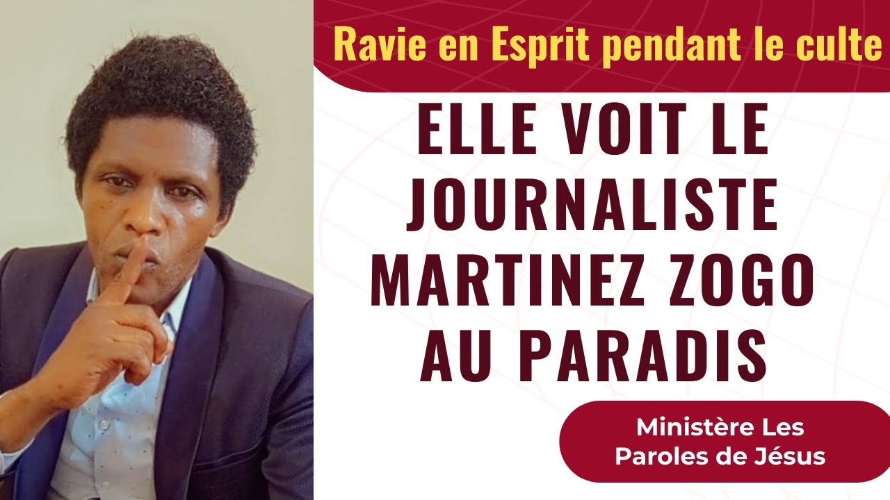 Révélation : Elle voit Le journaliste Martinez Zogo au Paradis ! - YouTube