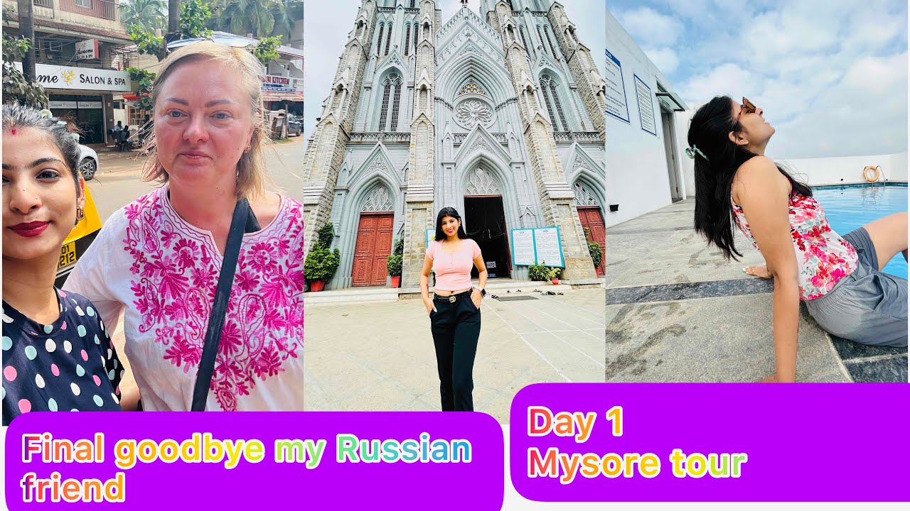 Day -1 Goa to Mysore trip//final goodbye my Russian friend// Our New destination// - YouTube