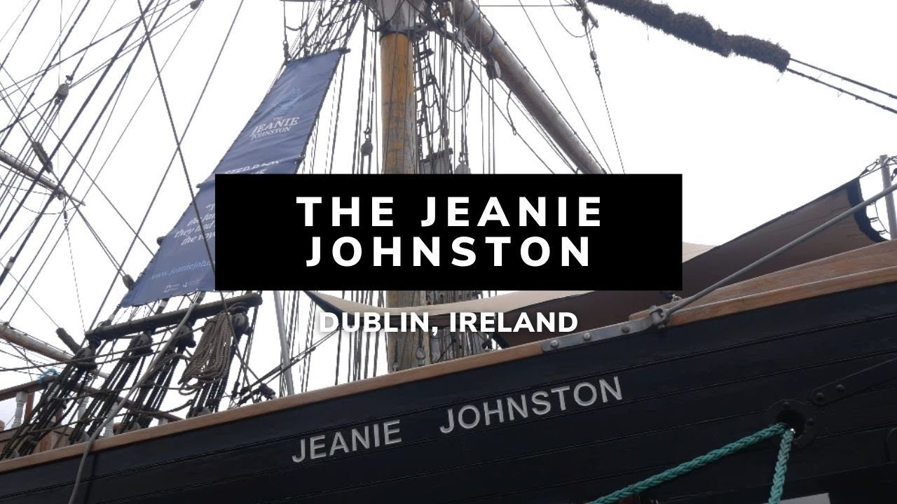 The Jeanie Johnston | Dublin | Ireland | Things to do in Dublin | Irish ...