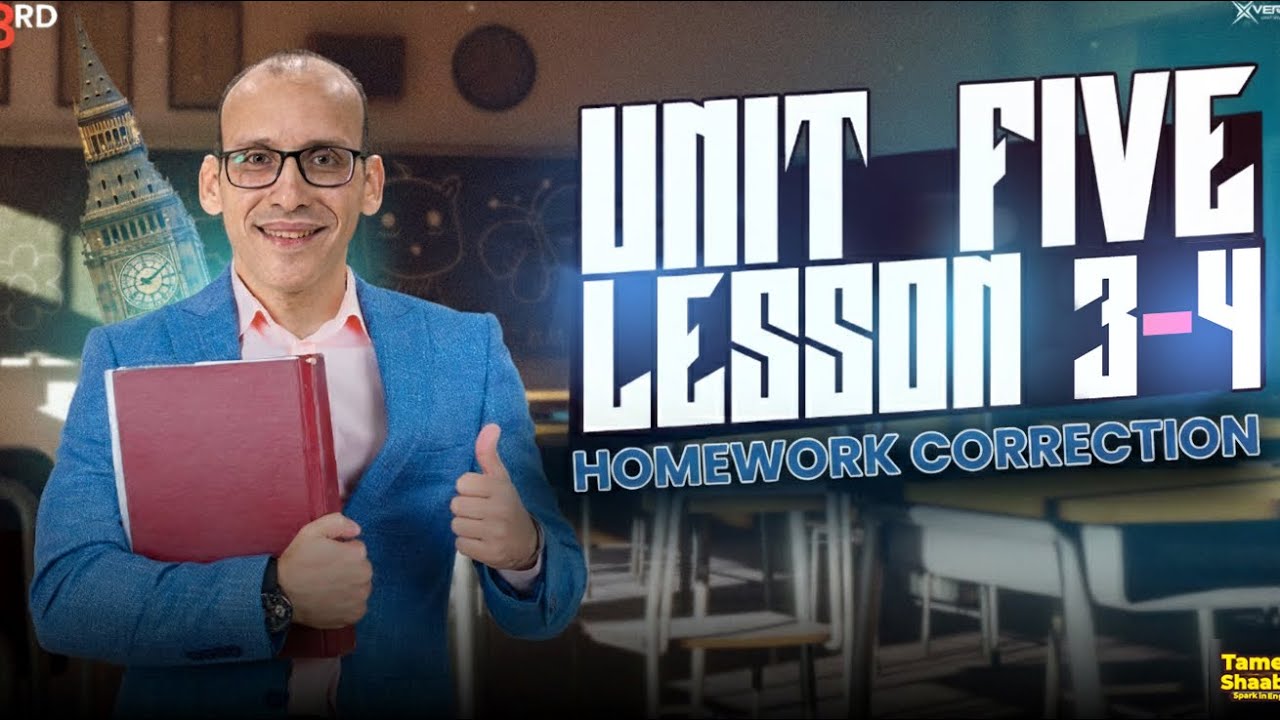 Lecture Ten| Homework Correction | Unit 5 Lessons 3-4 - YouTube