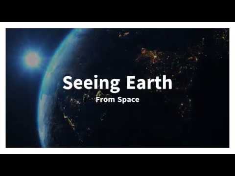 Seeing Earth From Space - YouTube