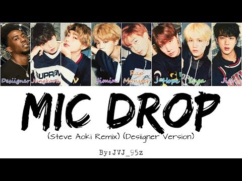 BTS(방탄소년단) - Mic Drop Desiigner Ver. (Colour Coded Lyrics Han/Rom/Eng)
