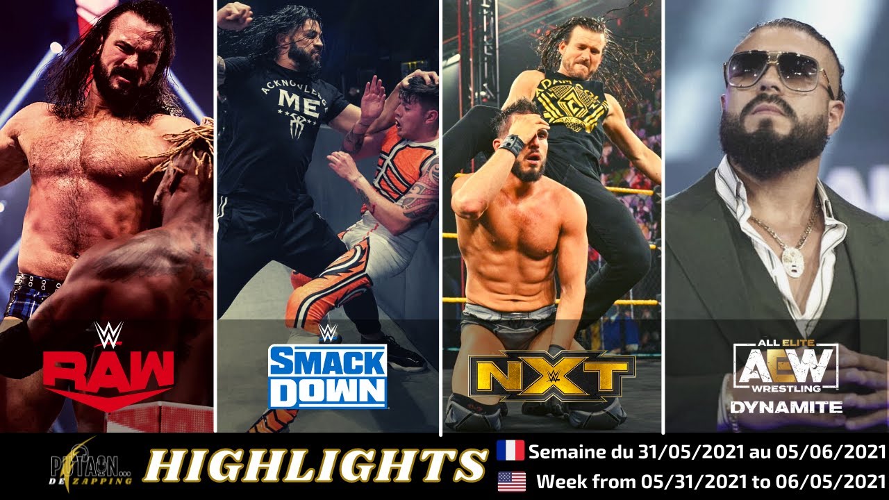 WWE Raw / WWE SmackDown / AEW Dynamite / WWE NXT - HIGHLIGHTS OF THE ...