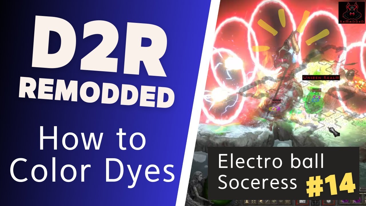 D2R ReMoDDed - Electro ball Sorceress #14 How to Color Dyes - YouTube