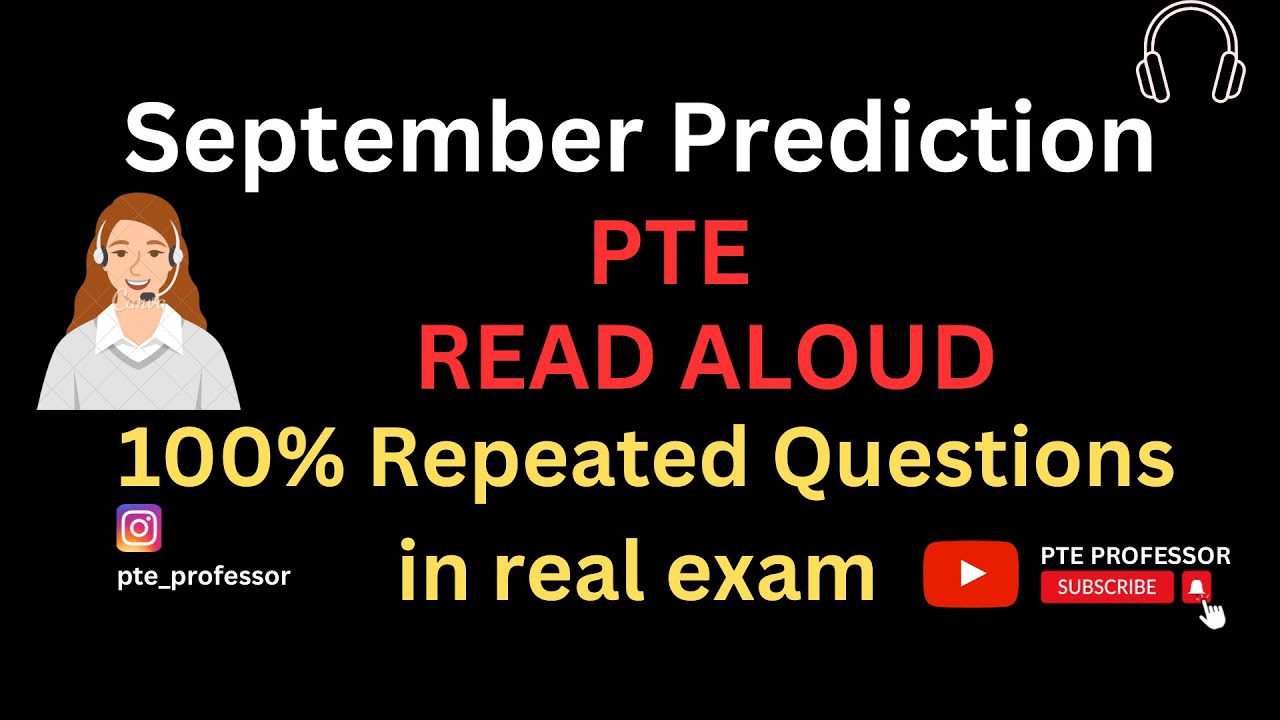 PTE Read Aloud - SEPTEMBER 2023 - Most Repeated PTE READ ALOUD ...