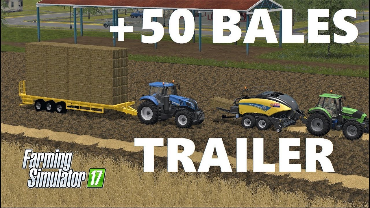 Farming Simulator 17 | +50 BALES AUTO LOAD TRAILER MOD!!! Wheat ...