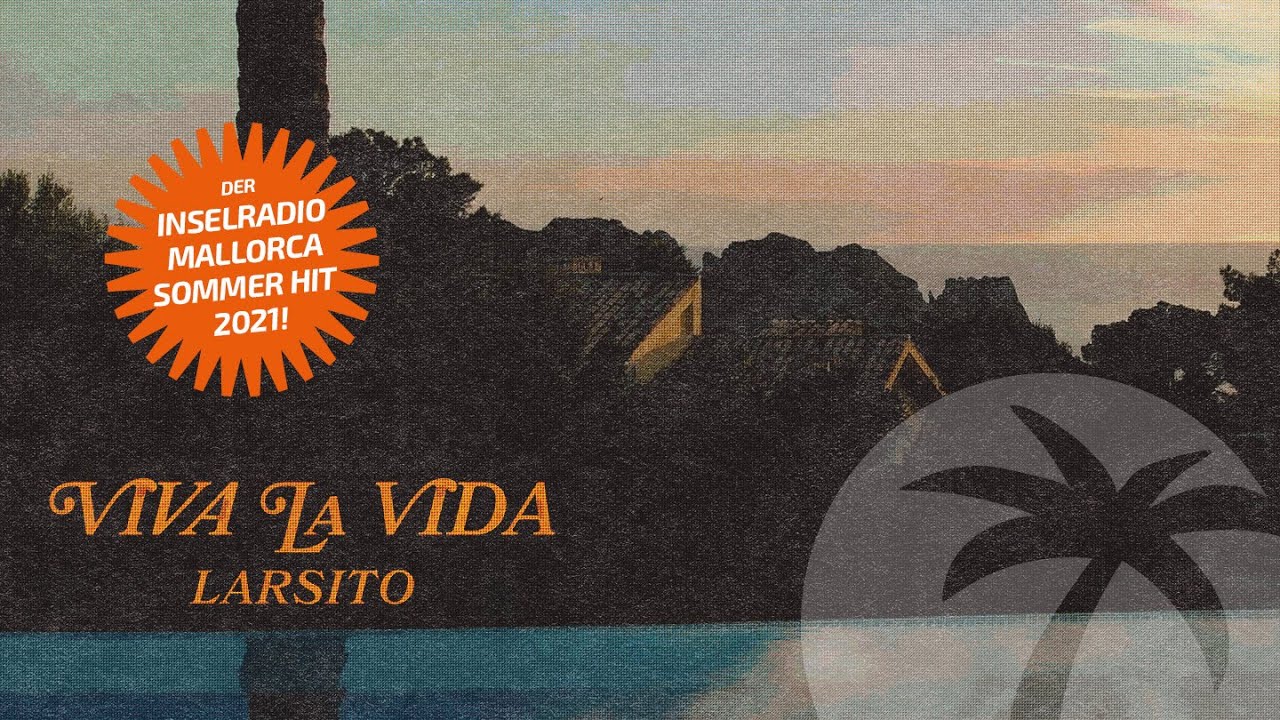 Larsito - Viva la Vida (Inselradio Version) - YouTube