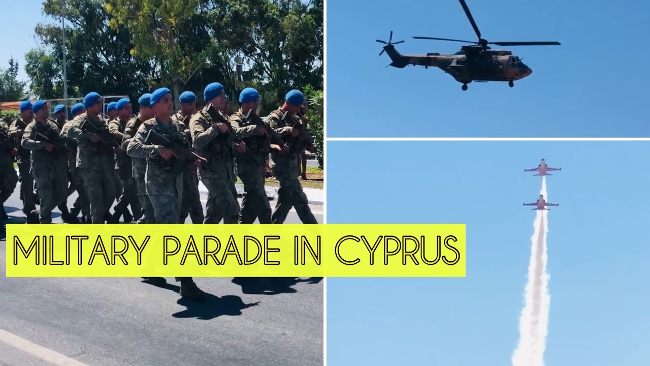 MILITARY PARADE ON CYPRUS INDEPENDENCE DAY 2022 ~ CYPRUS NICOSIA ...