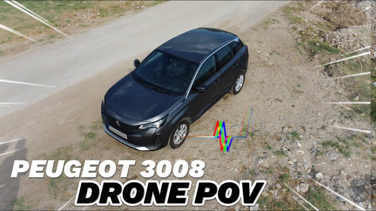 Drone driving view PEUGEOT 3008 - YouTube