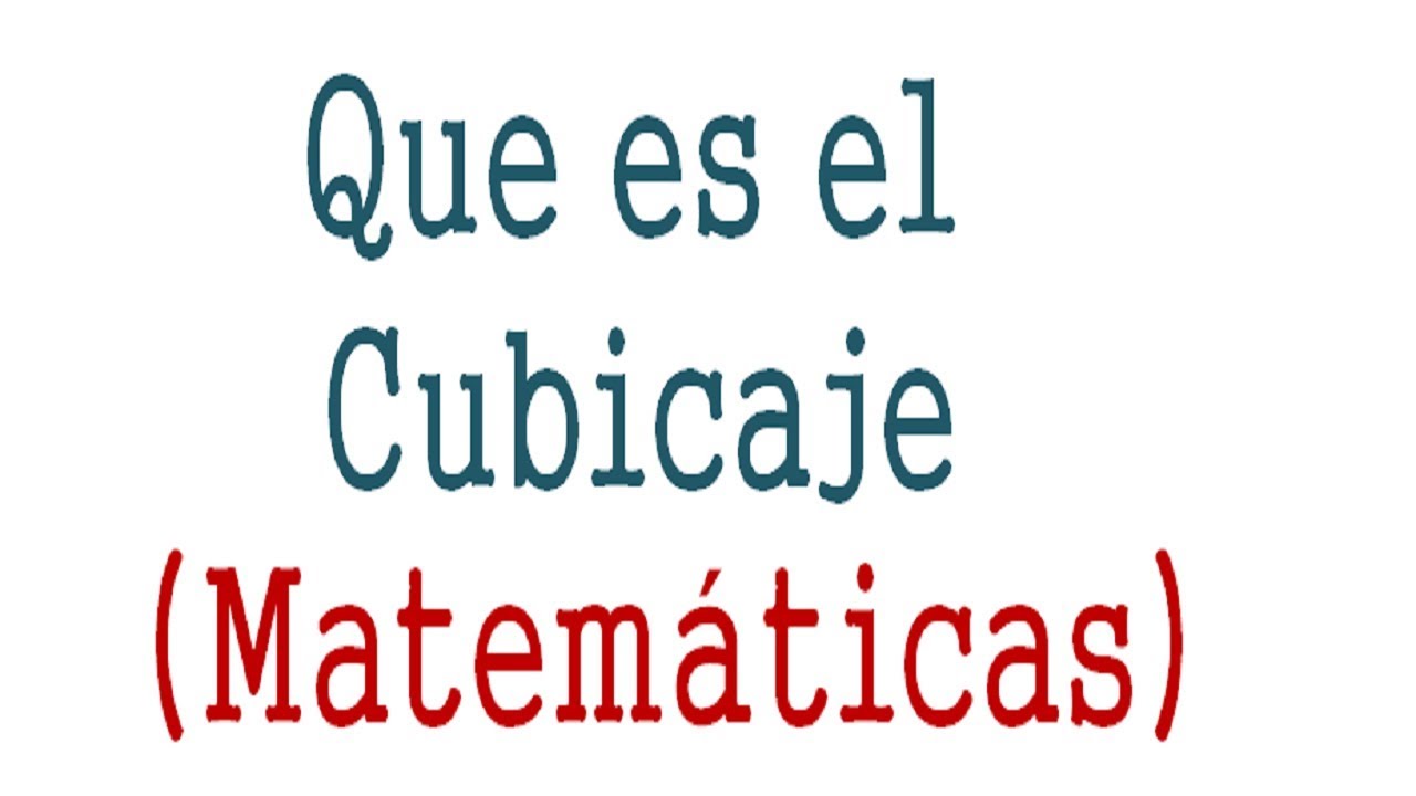 Que es el Cubicaje - YouTube