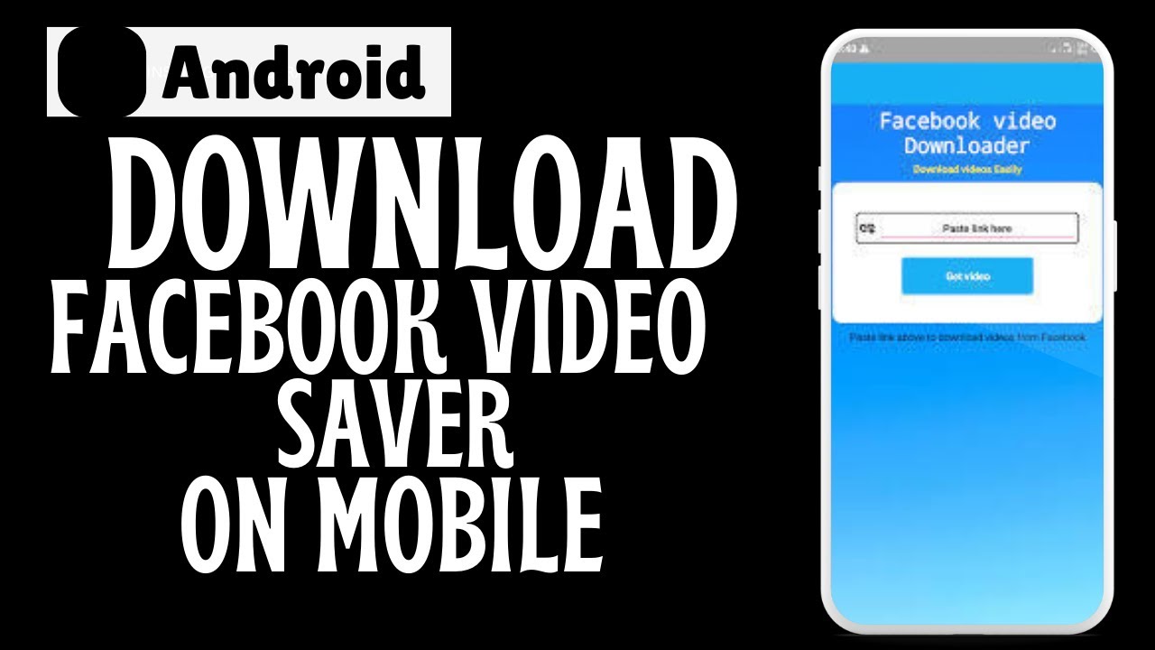 How to download Facebook video saver on mobile - YouTube