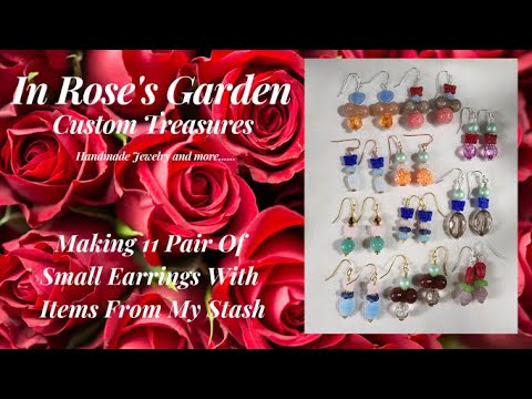 Making 11 Pair of Small Earrings With Items From My Stash - YouTube