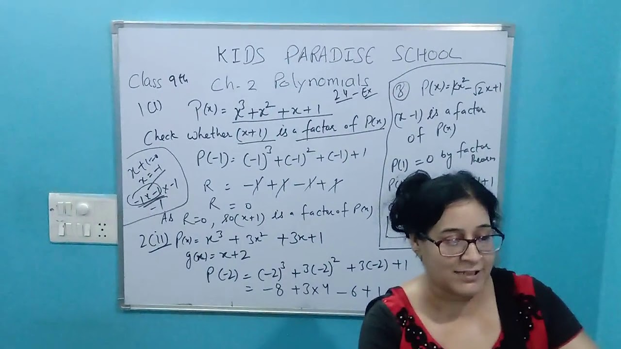 KIDS PARADISE SCHOOL CLASS 9 MATHEMATICS CH 2 Polynimicals LE 4 - YouTube