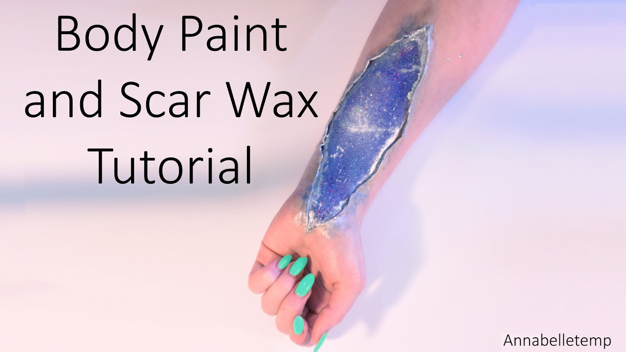 Body Paint & Scar Wax SFX Tutorial - YouTube