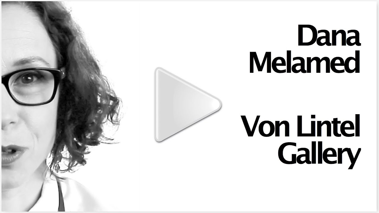 Dana Melamed at Von Lintel Gallery: Duality of Matter - YouTube
