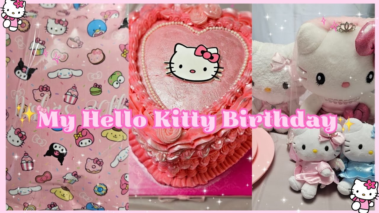 Hello Kitty Birthday Vlog - YouTube