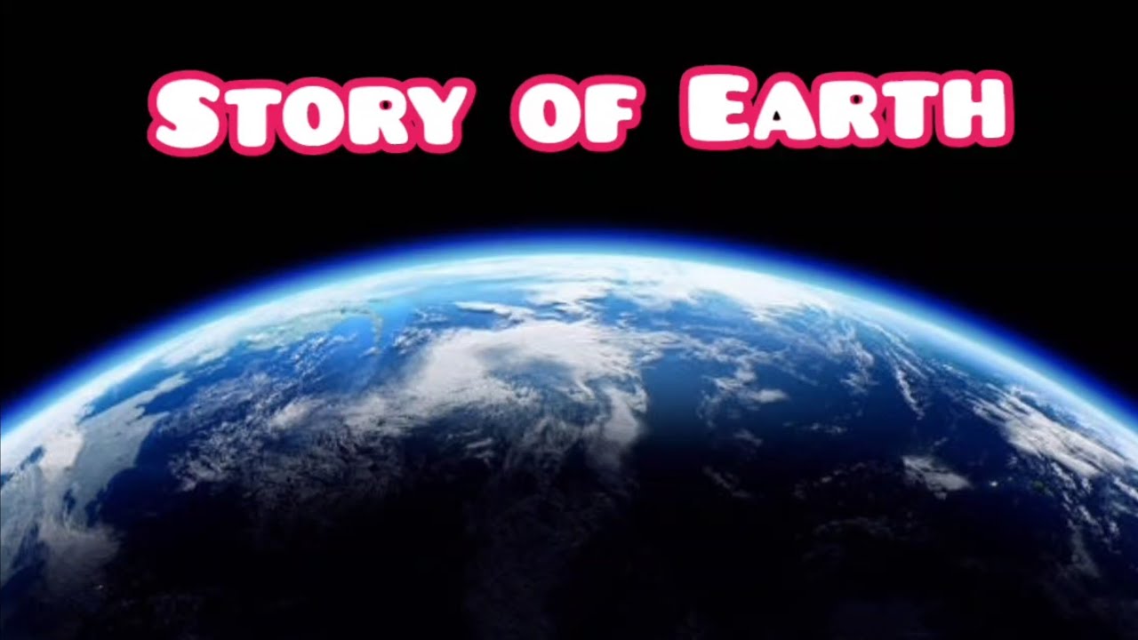 The story of Earth - YouTube