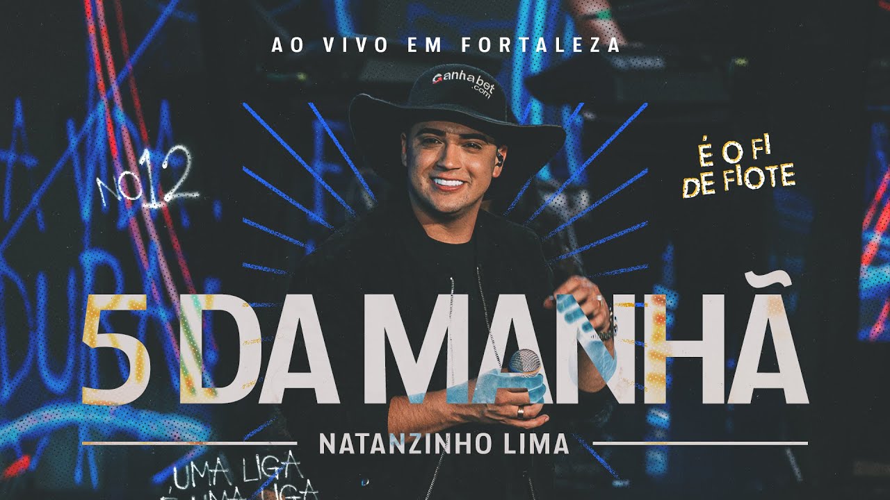 Natanzinho Lima - 5 da Manhã - No Doze - YouTube Music