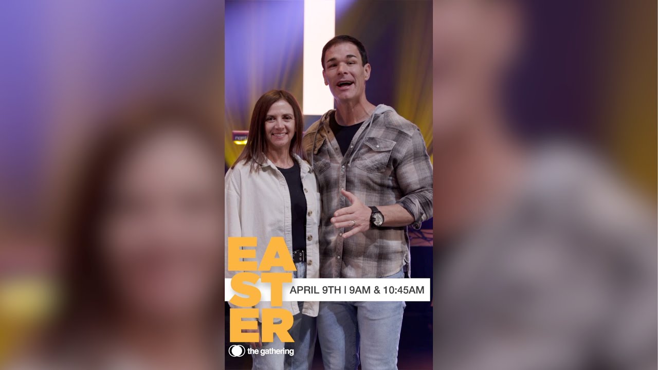 Easter at The Gathering | April 9th | 9am& 10:45am - YouTube