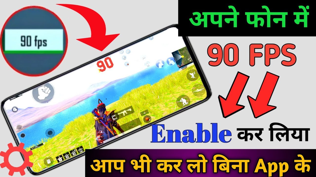 Enable 90 FPS in Any Android Phone Without App | Bgmi me 90 fps kaise ...