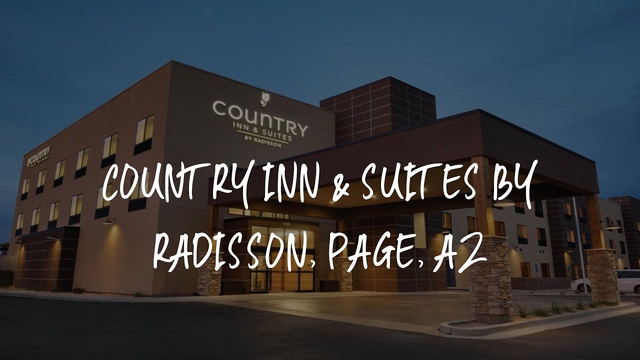 Country Inn & Suites by Radisson, Page, AZ Review - Page , United ...