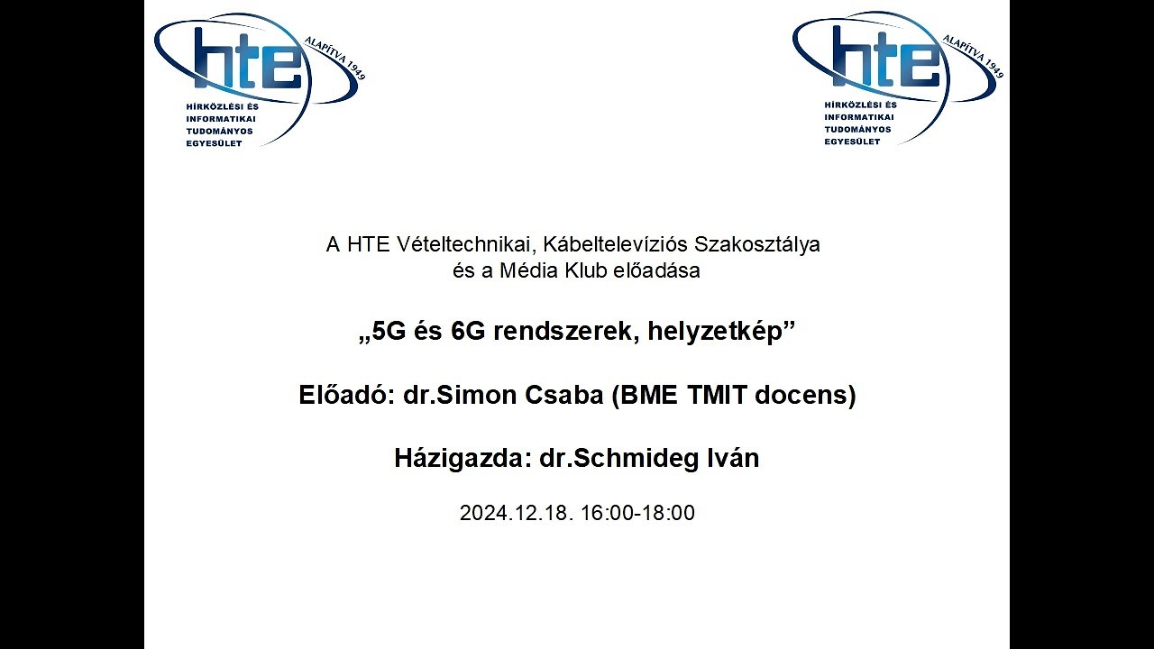 "5G és 6G rendszerek, helyzetkép" dr. Simon Csaba előadása - YouTube