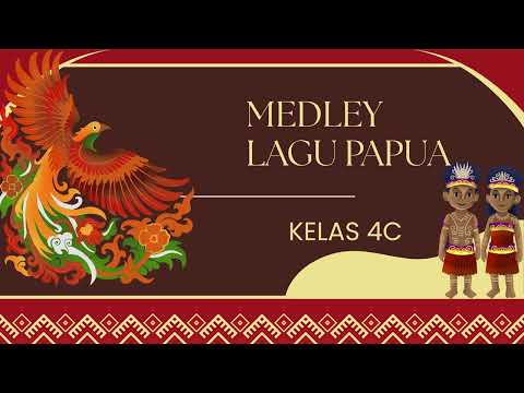 Medley Lagu Papua