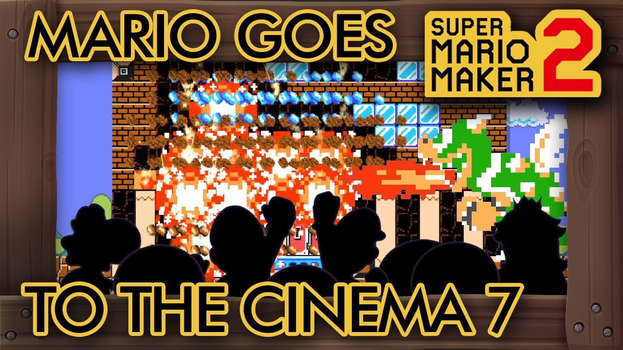 Super Mario Maker 2 - Mario Goes to the Cinema 7 - YouTube