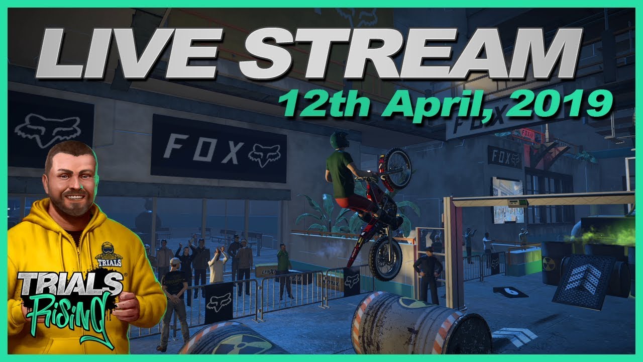 Trials Rising Live Stream - 12 April - Viewer Requested Lessons and ...