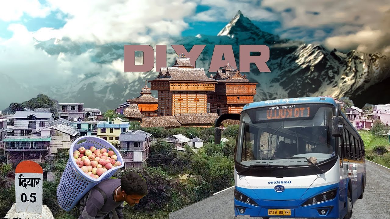 Kullu To Diyar By HRTC || Journey to Beautiful Village DIYAR and ...