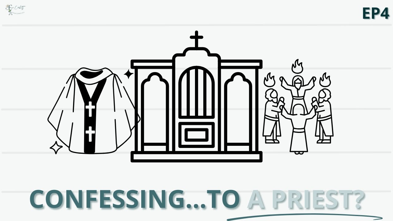 04_Confession, A Biblical Walk through the Sacraments - Catholic Bible ...