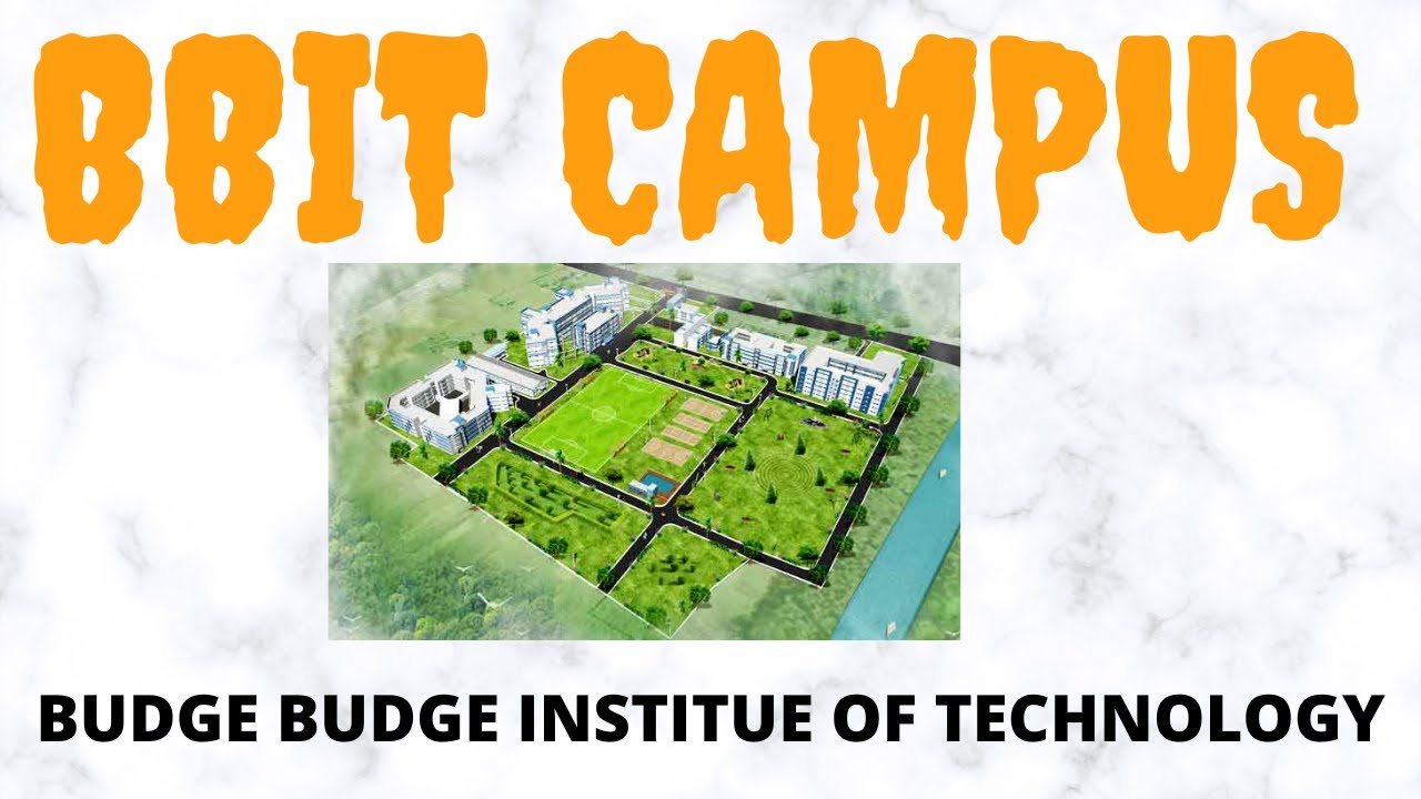 BBIT COLLEGE ,budge budge institute of technology review,bbit campus ...