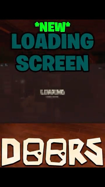 *NEW* Loading Screen coming soon to Roblox Doors in an upcoming update ...
