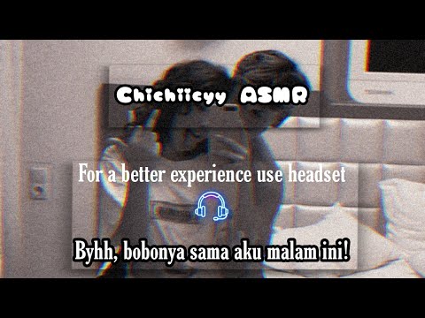 [ASMR CEWE] Selingkuh || Night || girlfriend || roleplayer