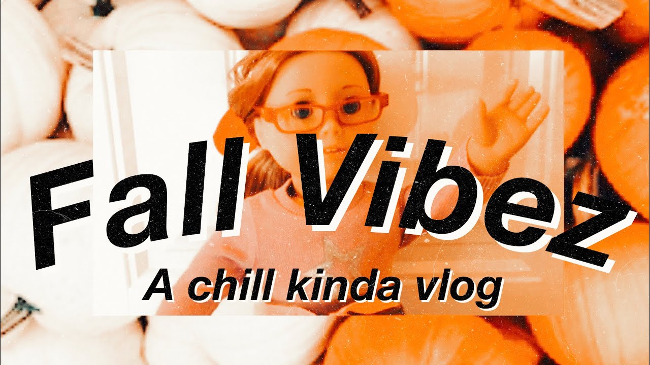 🌻Fall Vibez🌻 - YouTube