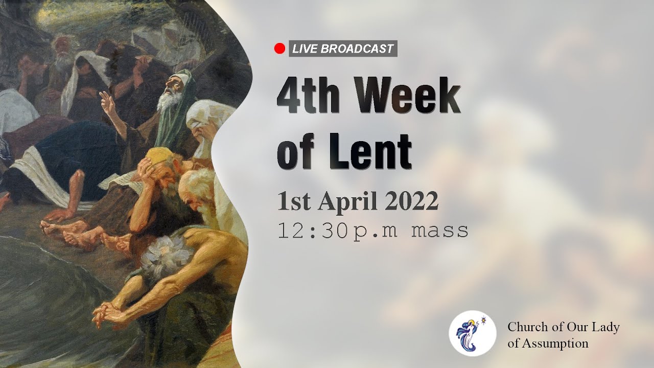 Friday - Mass Fourth Week of Lent - YouTube