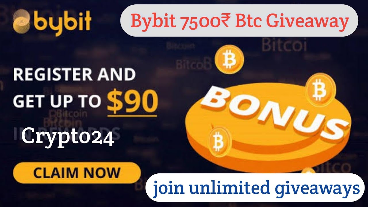 Bybit 0.3 BTC big giveaway | Win upto 90$ bonus | bybit india 7500₹ BTC ...