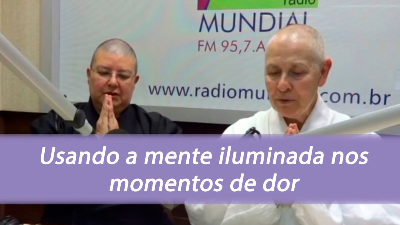Usando a mente iluminada nos momentos de dor - Momento Zen com Monja Coen - YouTube