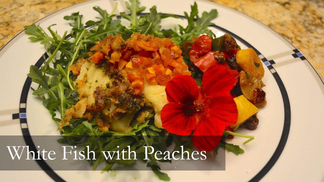 White Fish with Peaches - YouTube