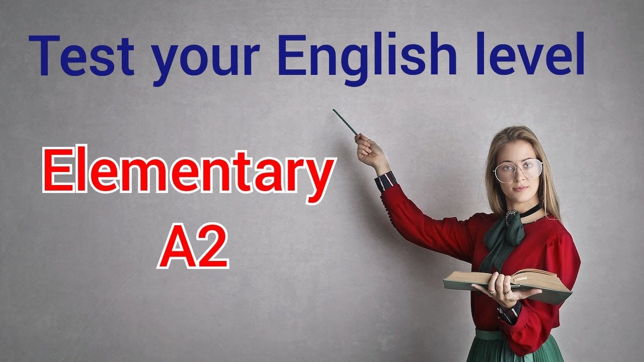 Test 07.Level A2 / Elementary level. test your vocabulary - YouTube