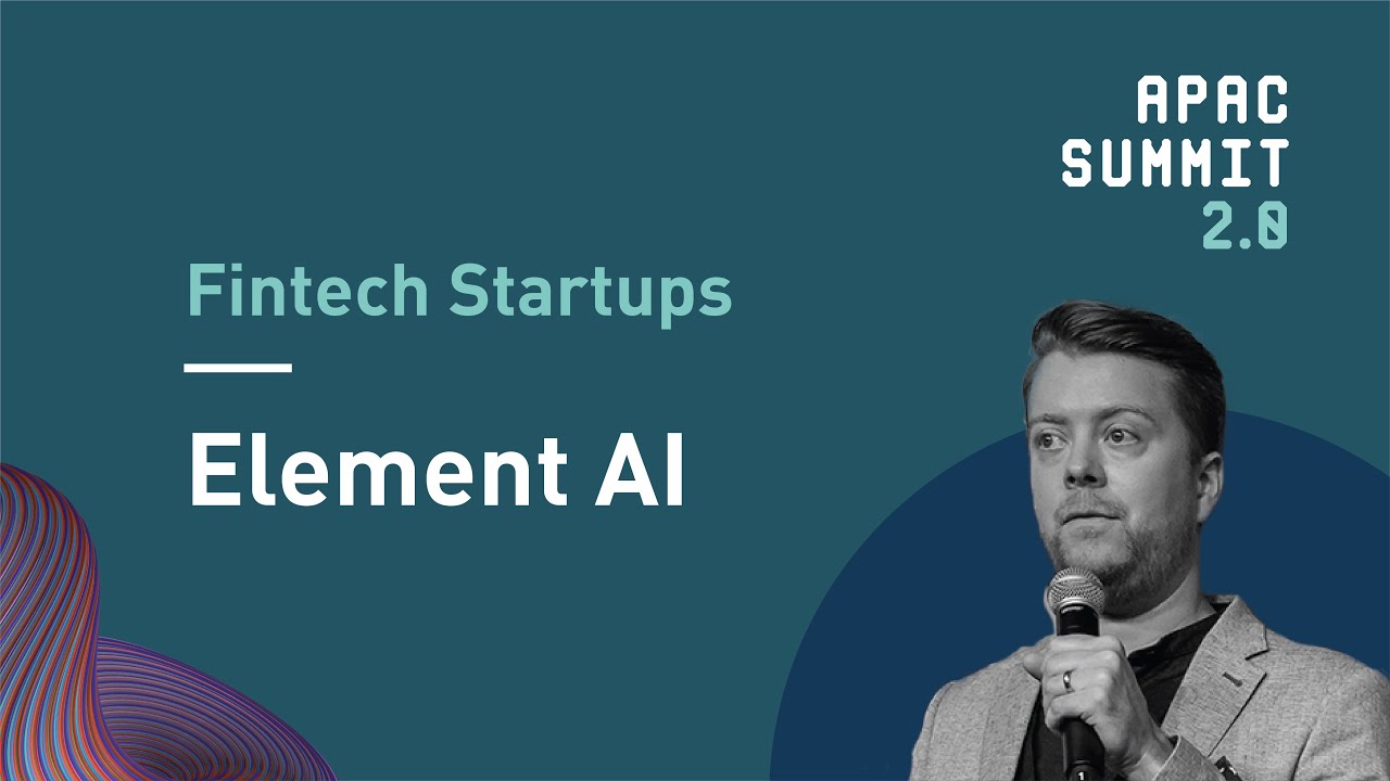 APAC Summit 2.0: Element AI - YouTube